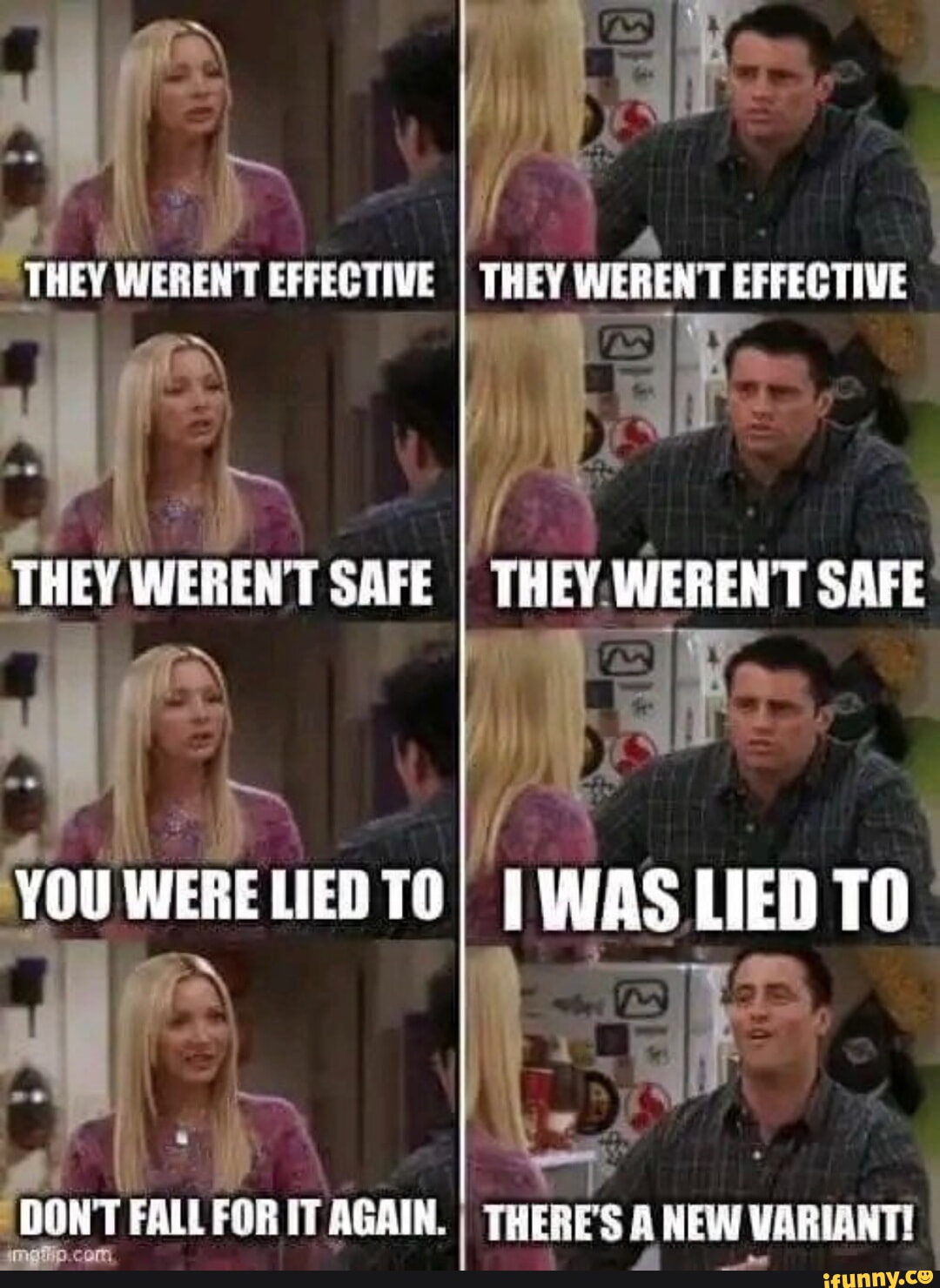 They Werent Effective I They Werent Effective They Werent Safe I They