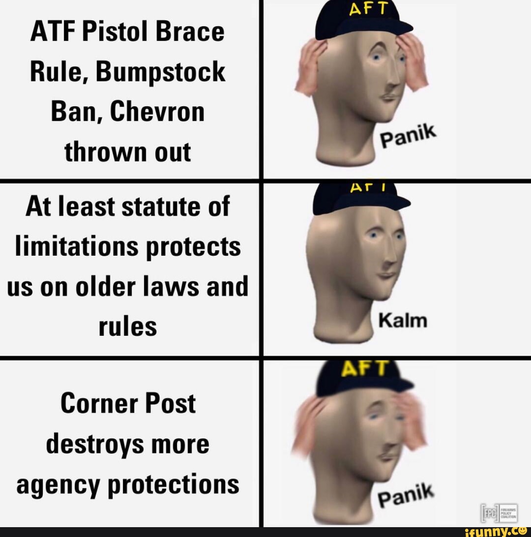 ATF Pistol Brace Rule, Bumpstock Ban, Chevron thrown out At least ...