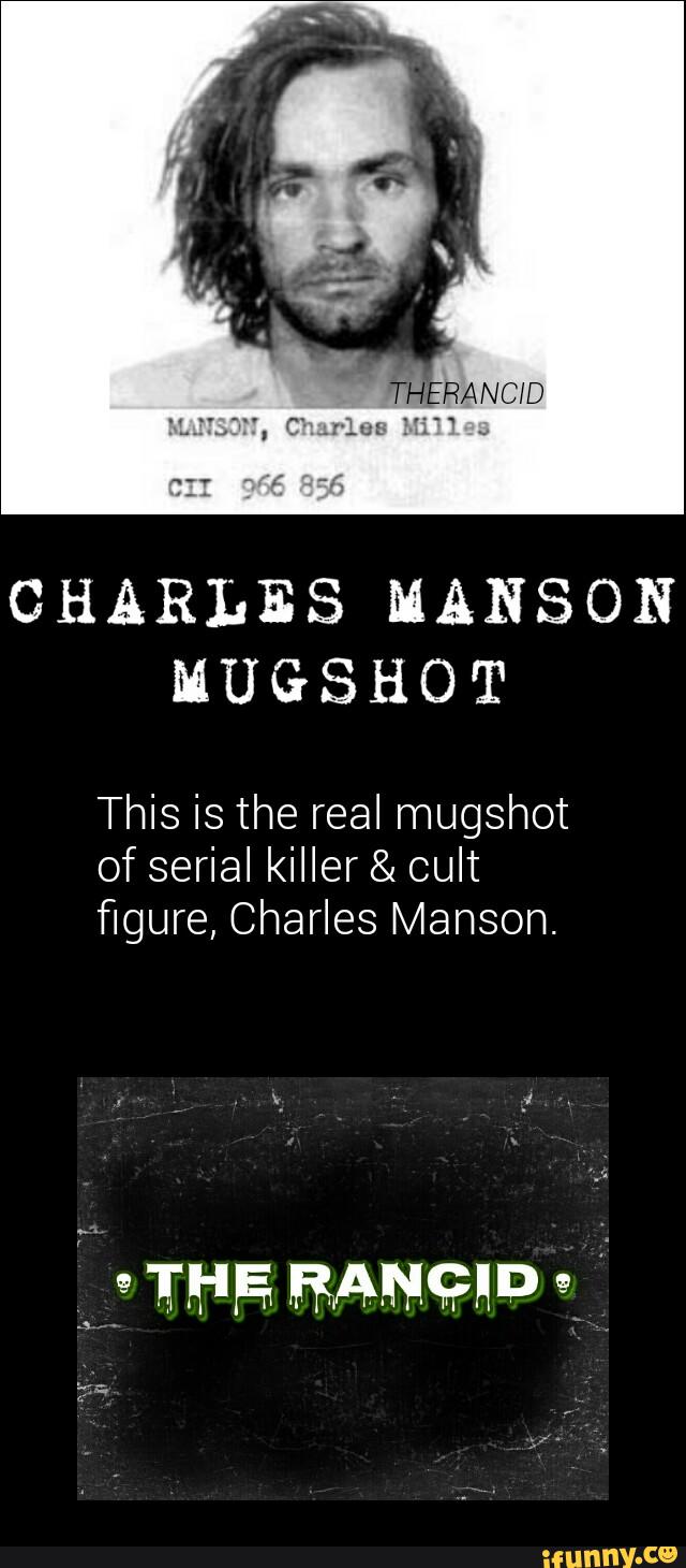 CHARLES MANSON MUGSHOT This is the real mugshot of serial killer & cult ...