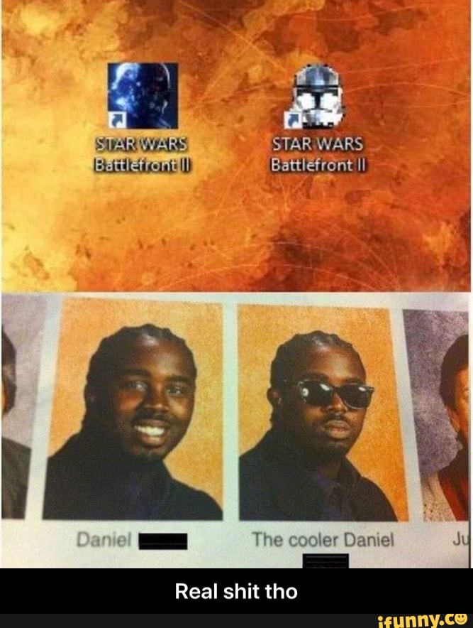 _ Hu:- cooler Damel Real shit tho - Real shit tho - iFunny