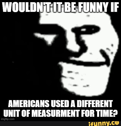 Measurment memes. Best Collection of funny Measurment pictures on iFunny