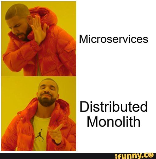 Microservices Distributed Monolith - iFunny