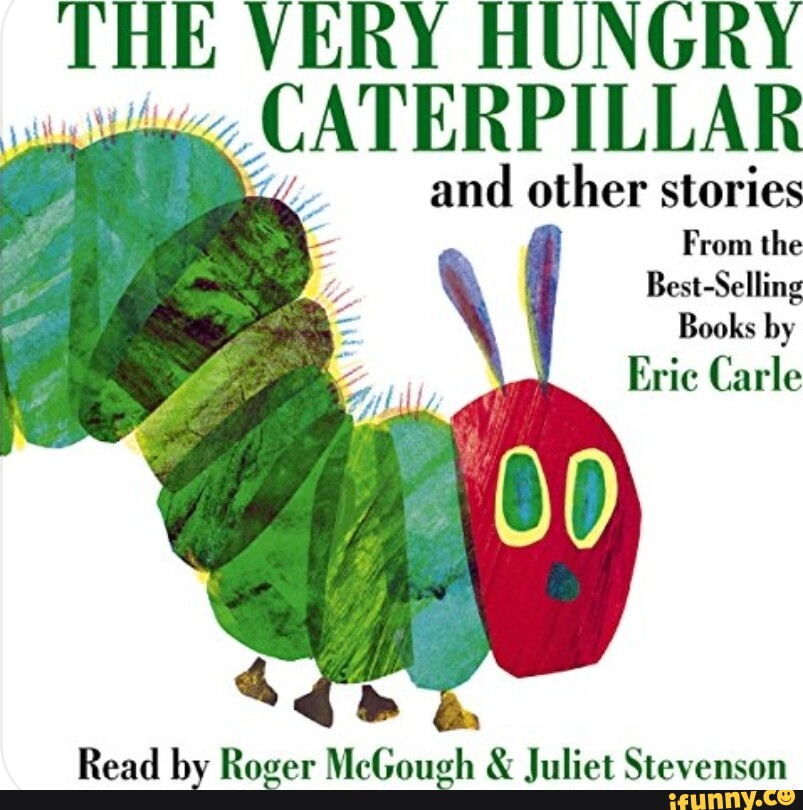 THE VERY HUNGRY CATERPILLAR and other stories From the Best-Selling ...