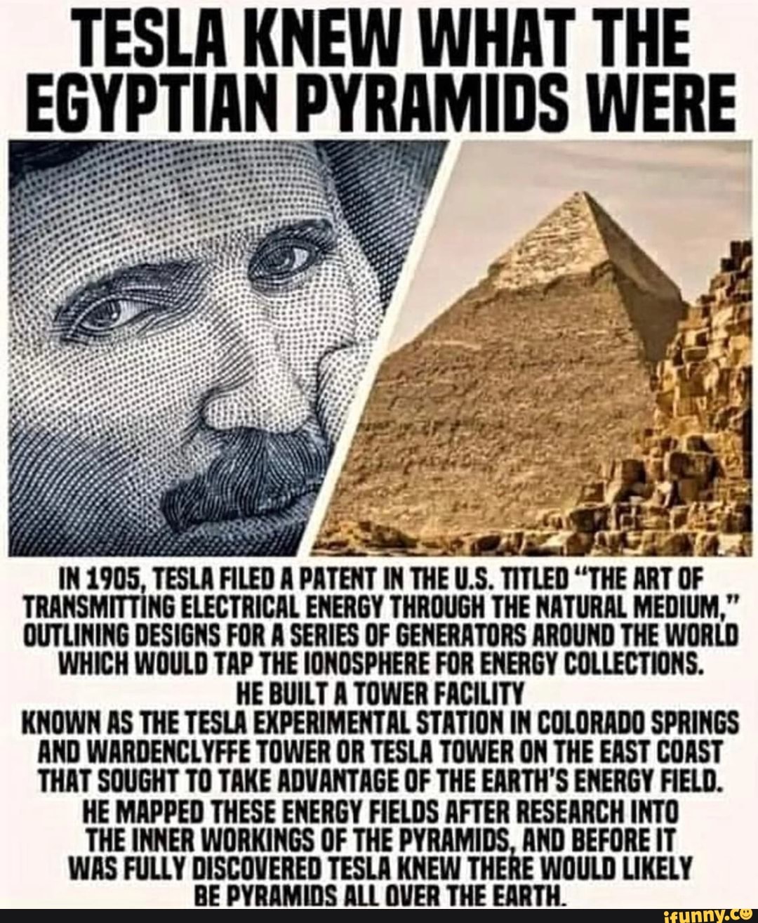 TESLA KNEW WHAT THE EGYPTIAN PYRAMIDS WERE IN 1905, TESLA FILED A ...