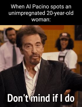 Al Pacino Meme