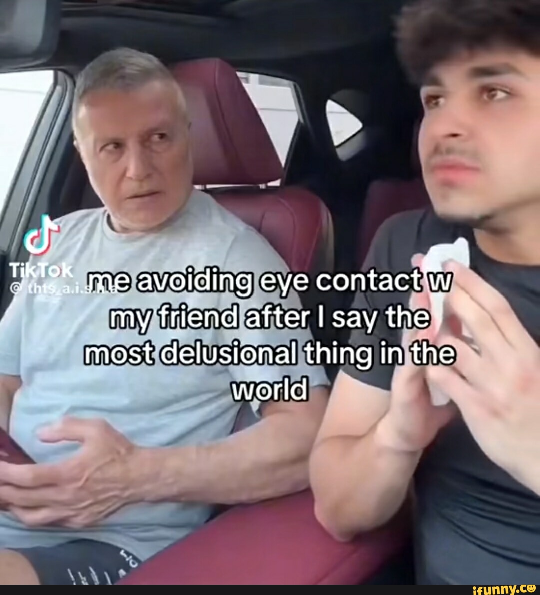 TIKTOK' me avoiding eye contact't my friend after I say the most ...