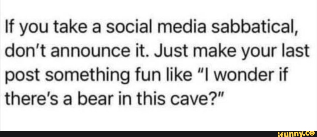 Sabbatical memes. Best Collection of funny Sabbatical pictures on iFunny