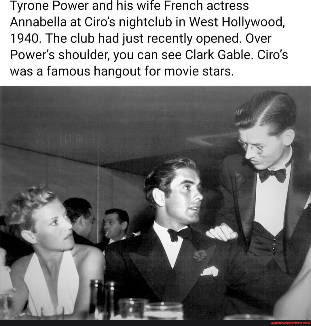Tyrone Power and his wife French actress Annabella at Ciro's nightclub ...