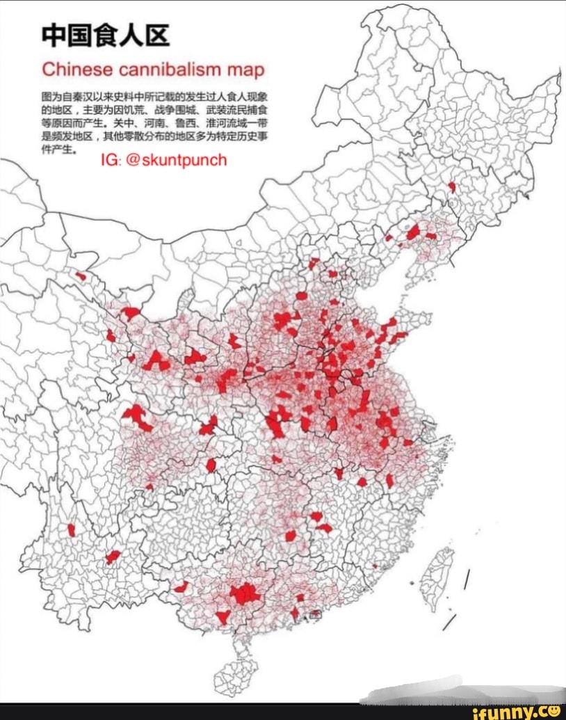 Chinese cannibalism map @skunipunch - iFunny