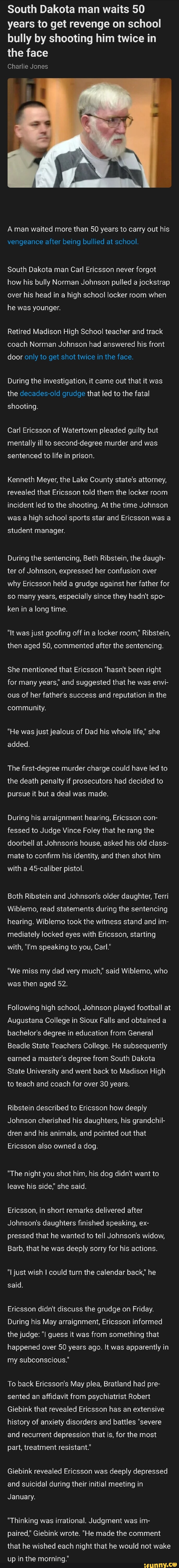 South Dakota man waits 50 years to get revenge on school bully by ...