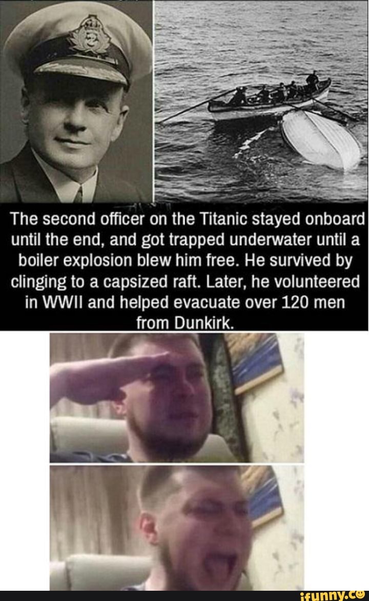 The second ofﬁcer on the Titanic stayed onboard until the end, and got ...