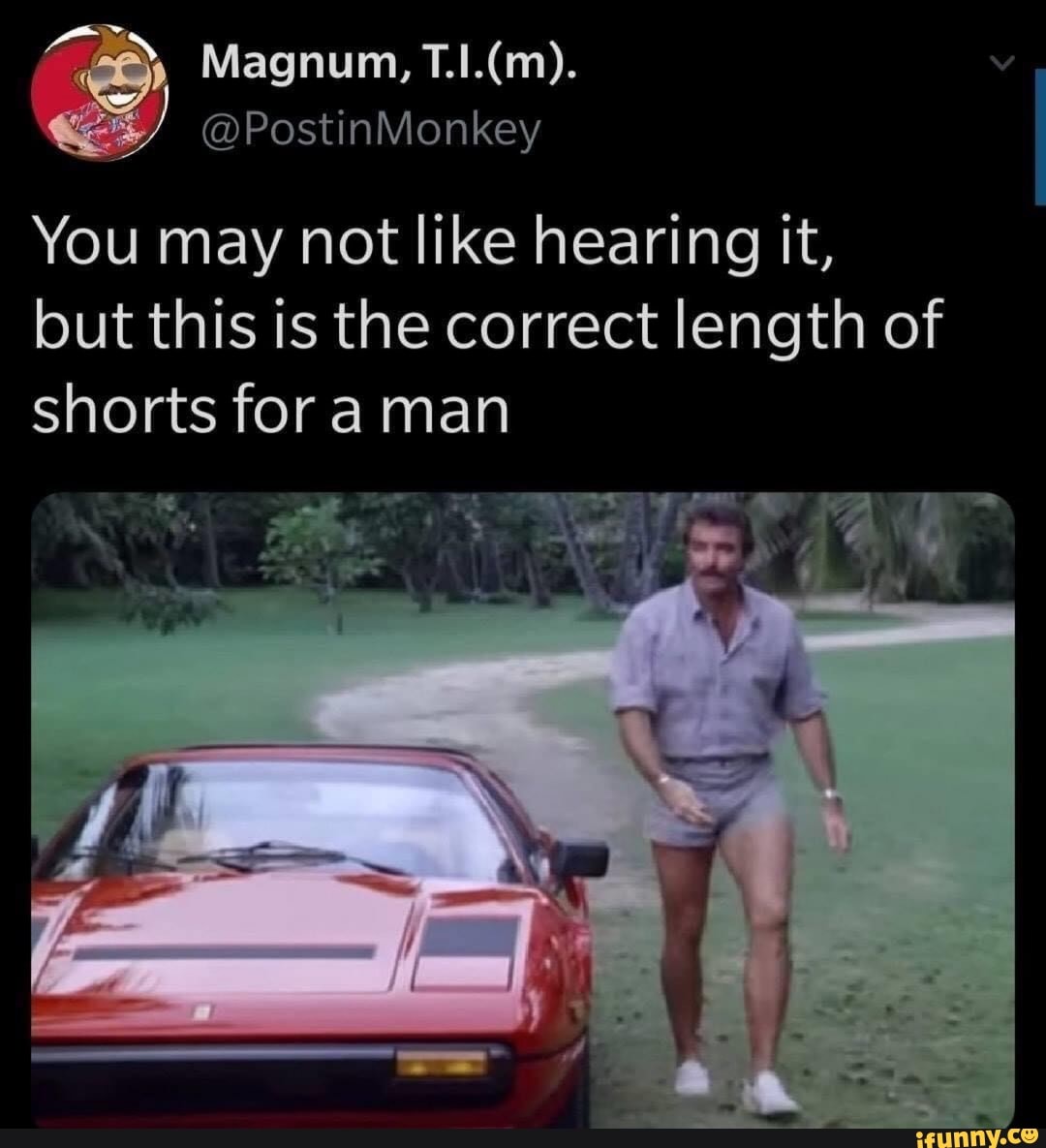 Magnum, You may not like hearing it, but this is the correct length of ...