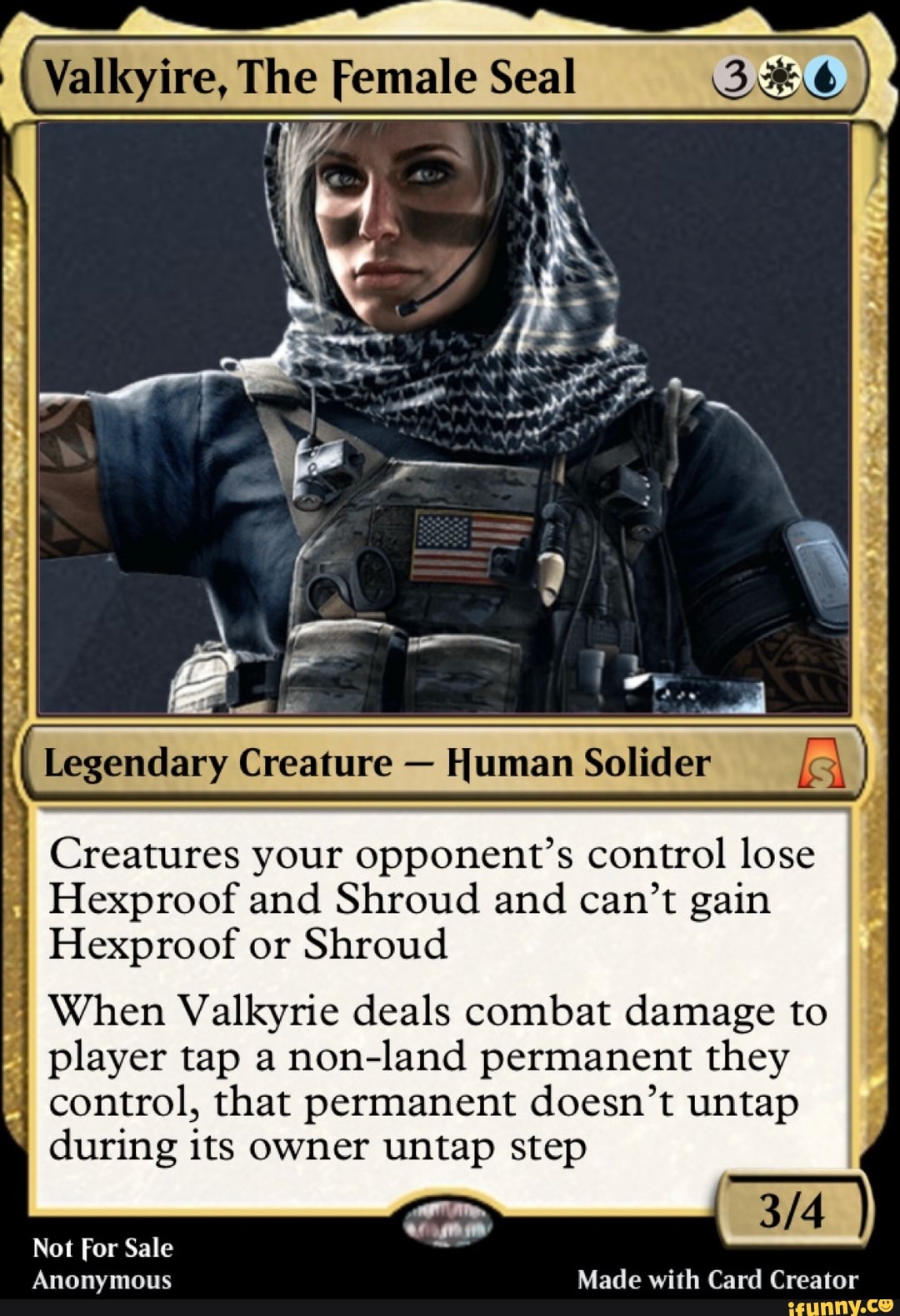 Valkyire, The Female Seal 36, Creatures your opponent's control lose ...