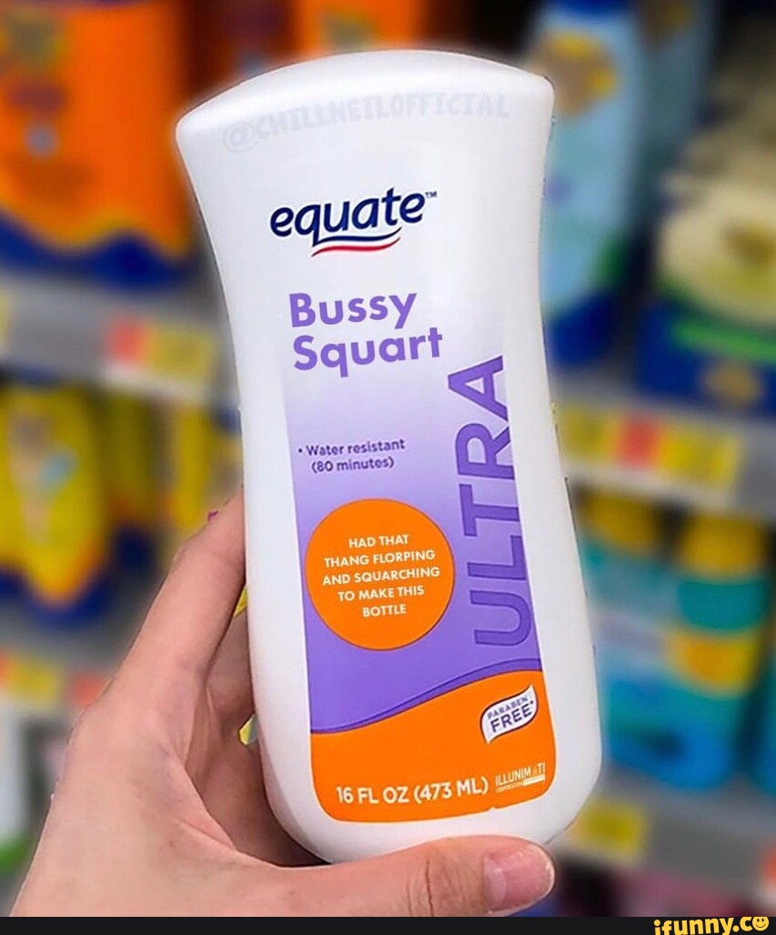 Equate Bussy Squart Water resistant - iFunny