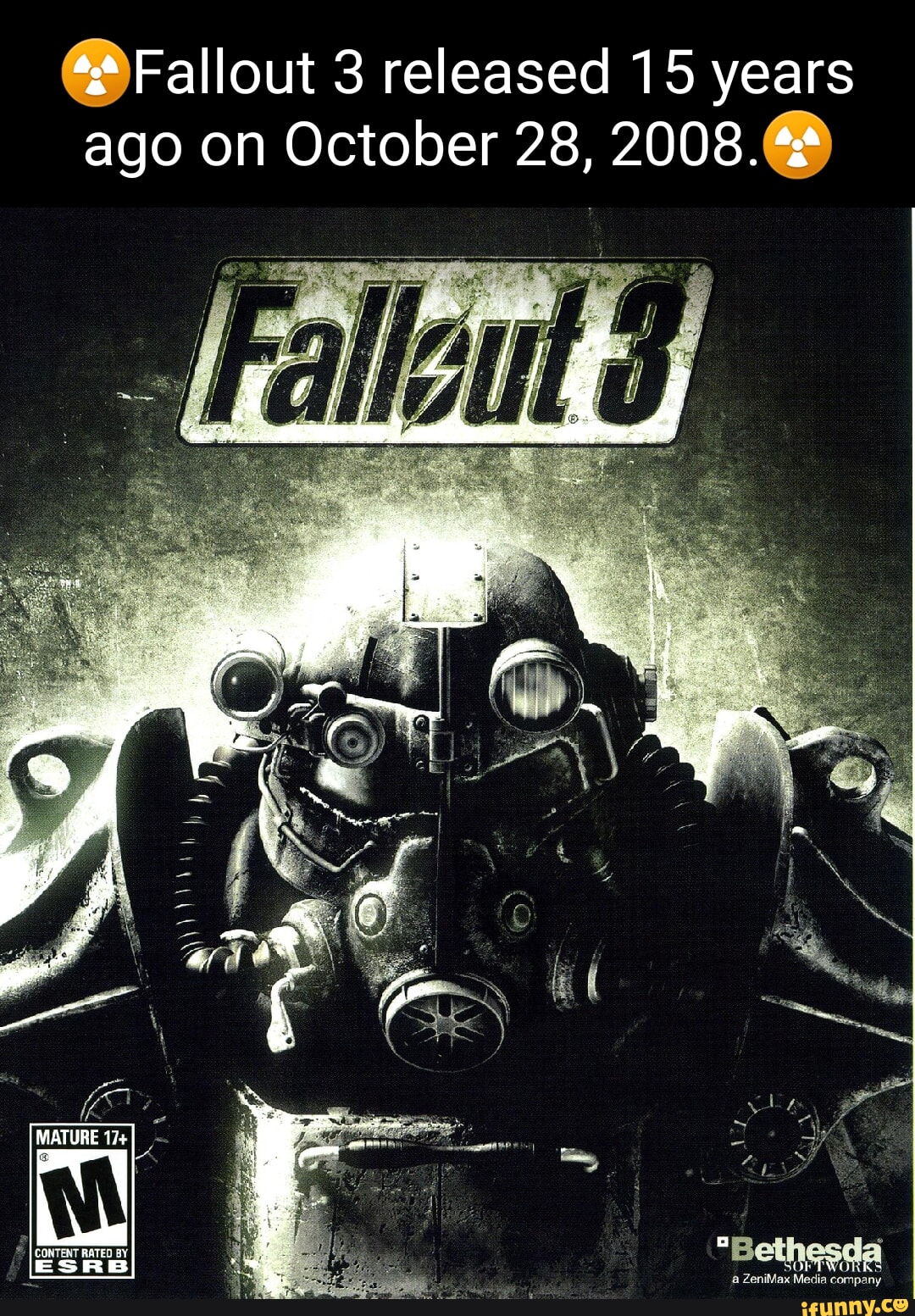 Fallout 3 released 15 years ago on October 28, 2008.@ MATURE "Bethe ...
