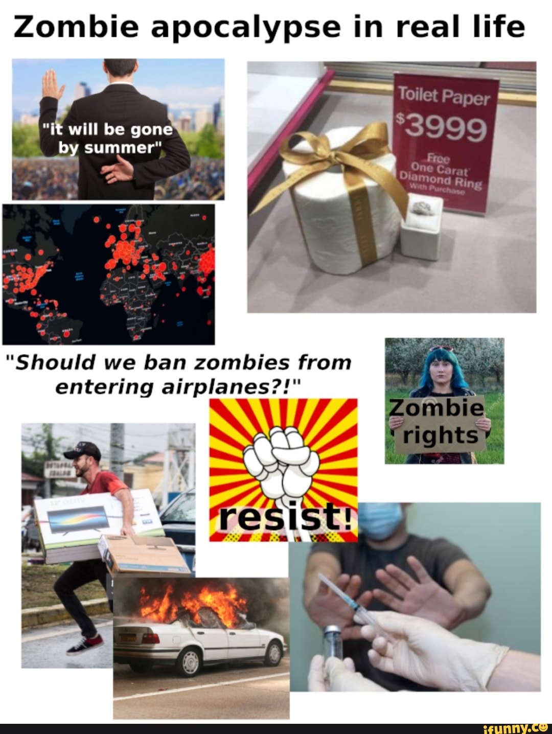 Zombie apocalypse in real life "it will be gone by summer" "Should we ...