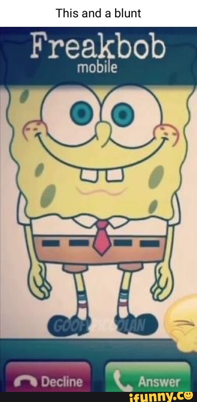 Freakbob memes. Best Collection of funny Freakbob pictures on iFunny