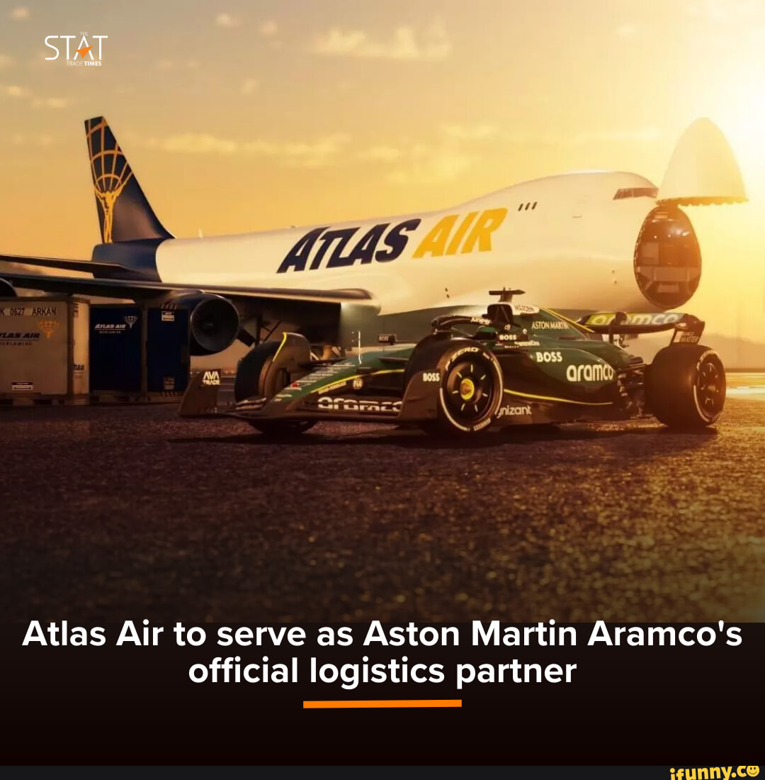 STAT Atlas Air to serve as Aston Martin Aramco's official logistics ...