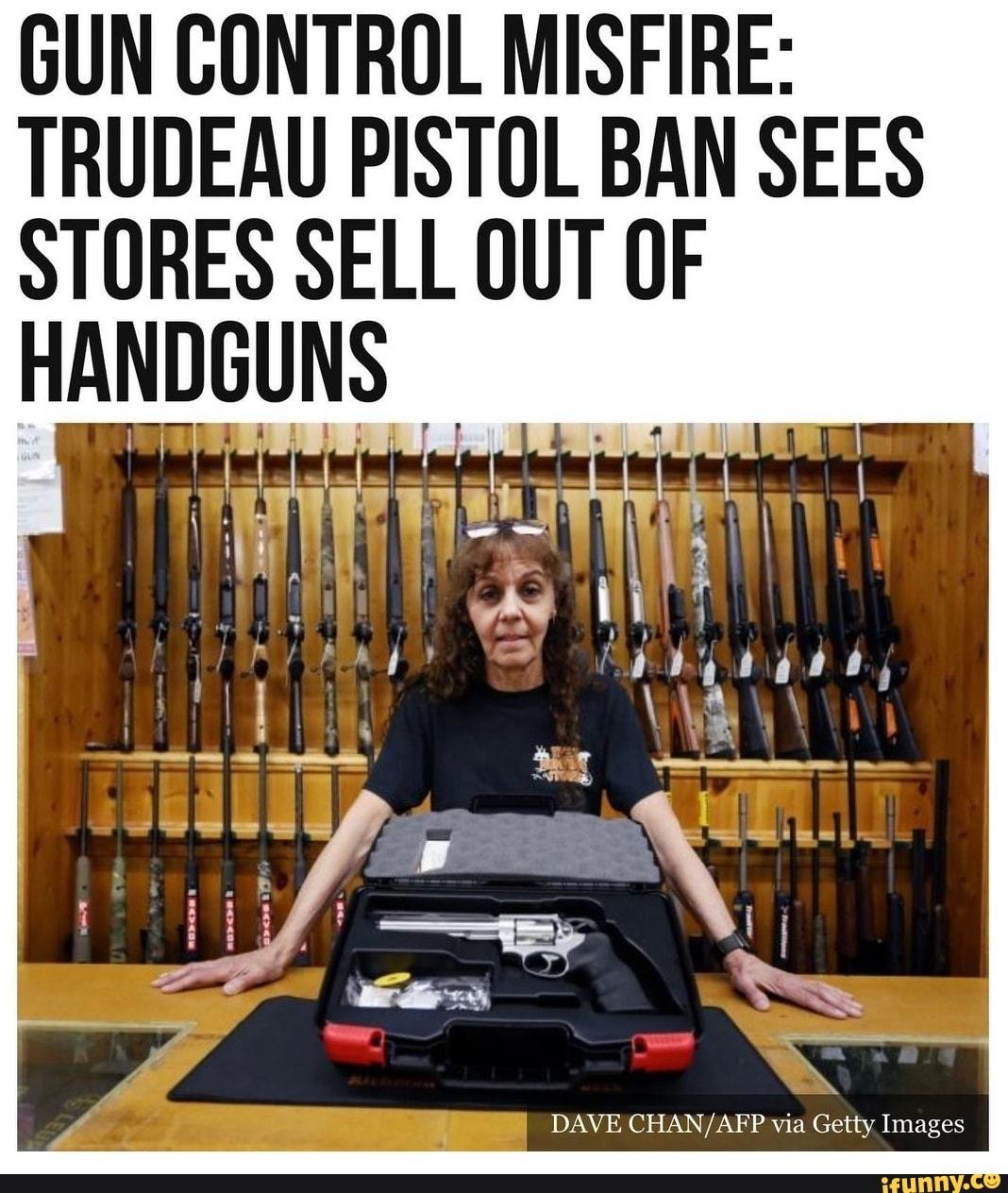 GUN CONTROL MISFIRE: TRUDEAU PISTOL BAN SEES STORES SELL OUT OF ...