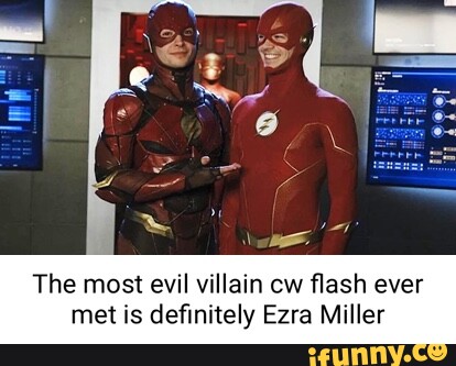 The most evil villain cw flash ever met is definitely Ezra Miller - iFunny