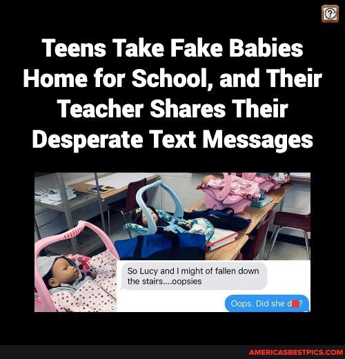 Teens Take Fake Babies Home for School, and Their Teacher Shares Their ...