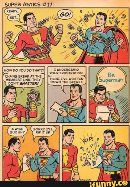 SUPER ANTICS #17 T UNDERSTAND YOUR FRUSTRATION. HERE. I'VE WRITTEN DOWN ...