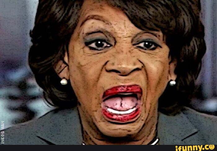 Maxine_waters memes. Best Collection of funny Maxine_waters pictures on ...