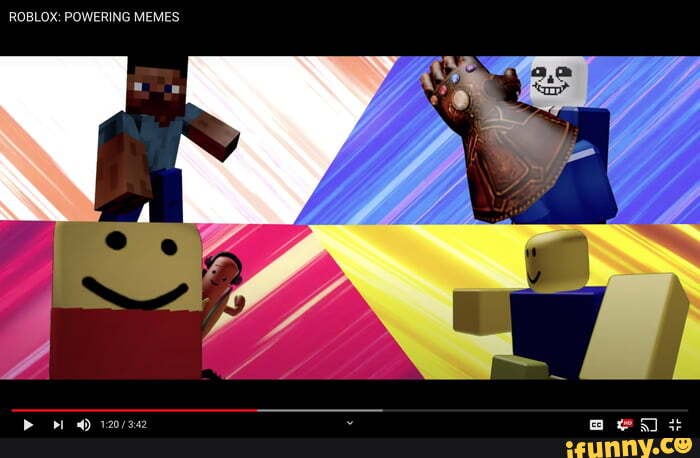 ROBLOX: POWERING MEMES - iFunny