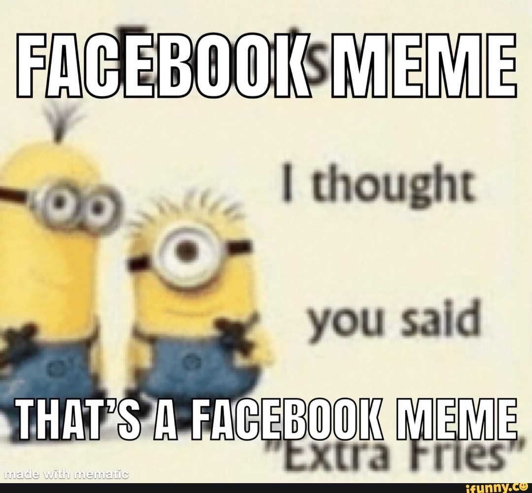 FACEBOOK MEME I thought you said ade with meimatic A FACEBOOK MEME ade ...
