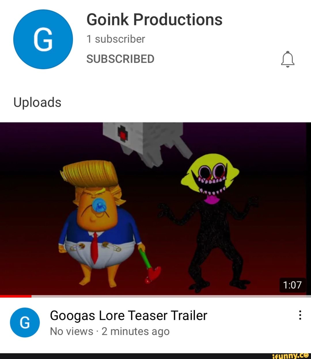 Goink Productions 1 subscriber SUBSCRIBED Uploads Googas Lore Teaser ...