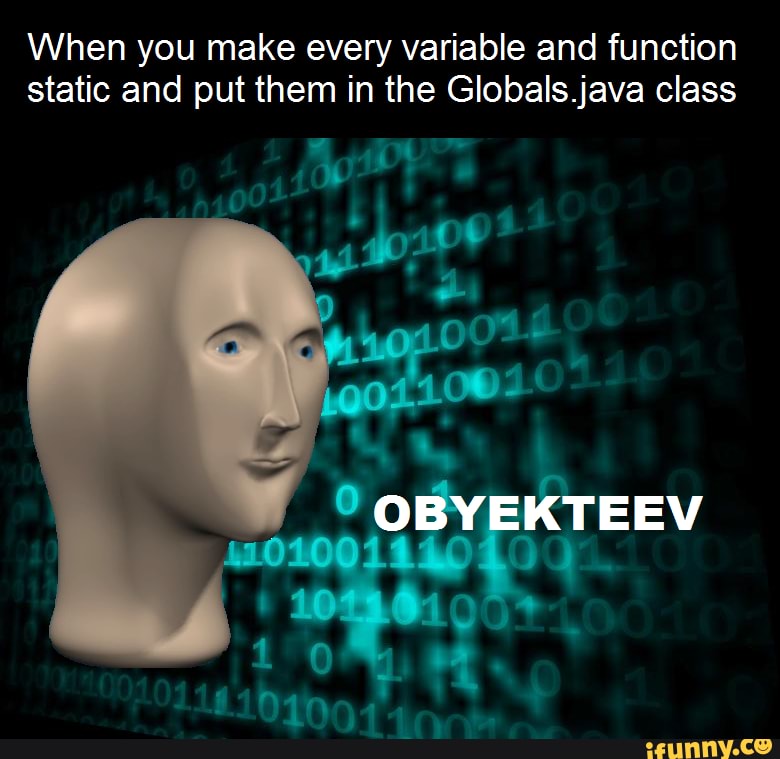 When you make every variable and function static and put them in the ...