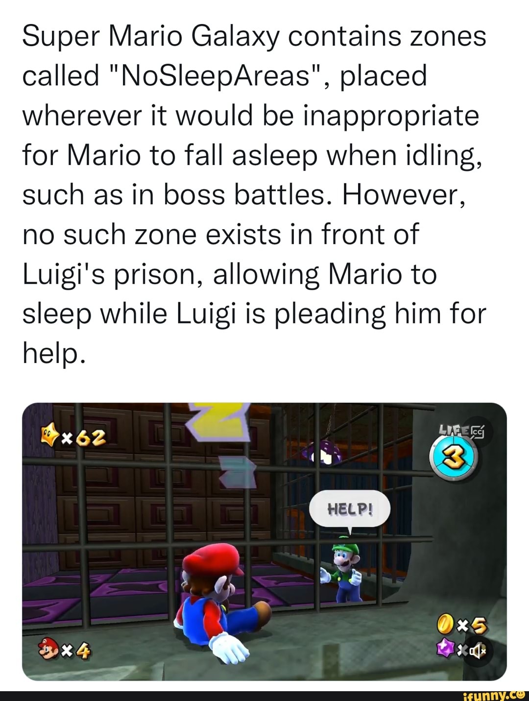 Super Mario Galaxy contains zones called "NoSleepAreas", placed ...