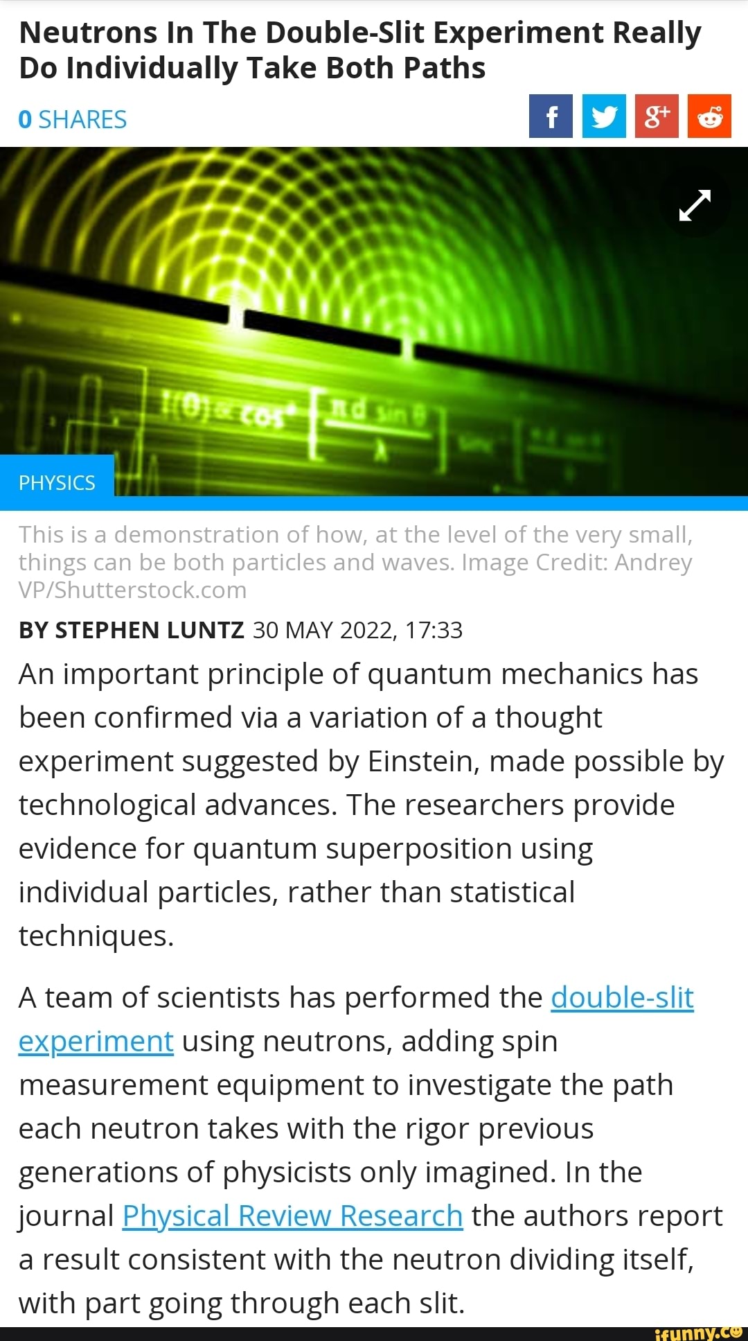 Neutrons In The Deuble-Slit Experiment Really Do Individually Take Both Paths SHARES PHYSICS ...