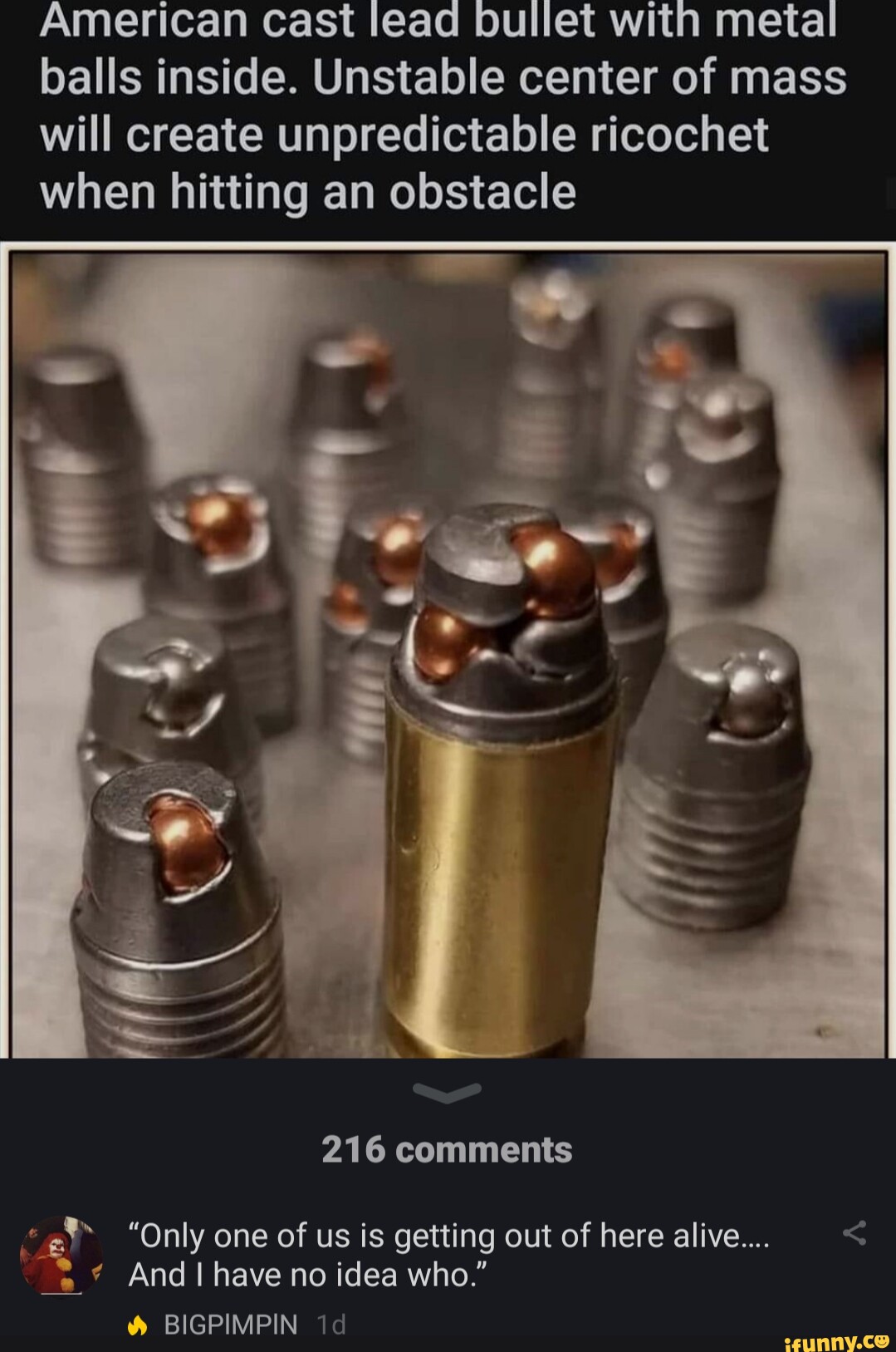 American Cast lead bullet with metal balls inside. Unstable center of ...