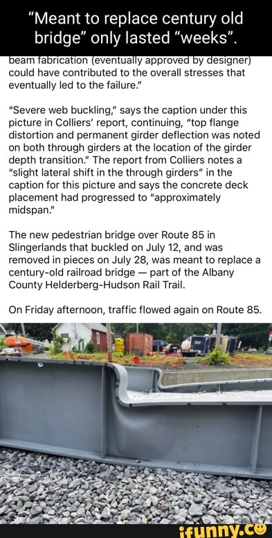 "Meant to replace century old bridge" only lasted "weeks". beam ...