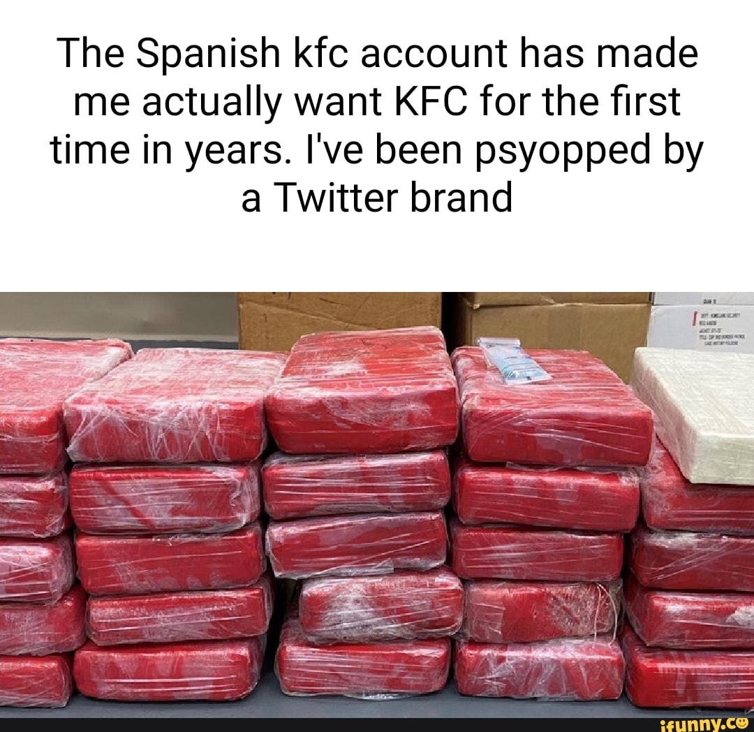 The Spanish kfc account has made me actually want KFC for the first ...