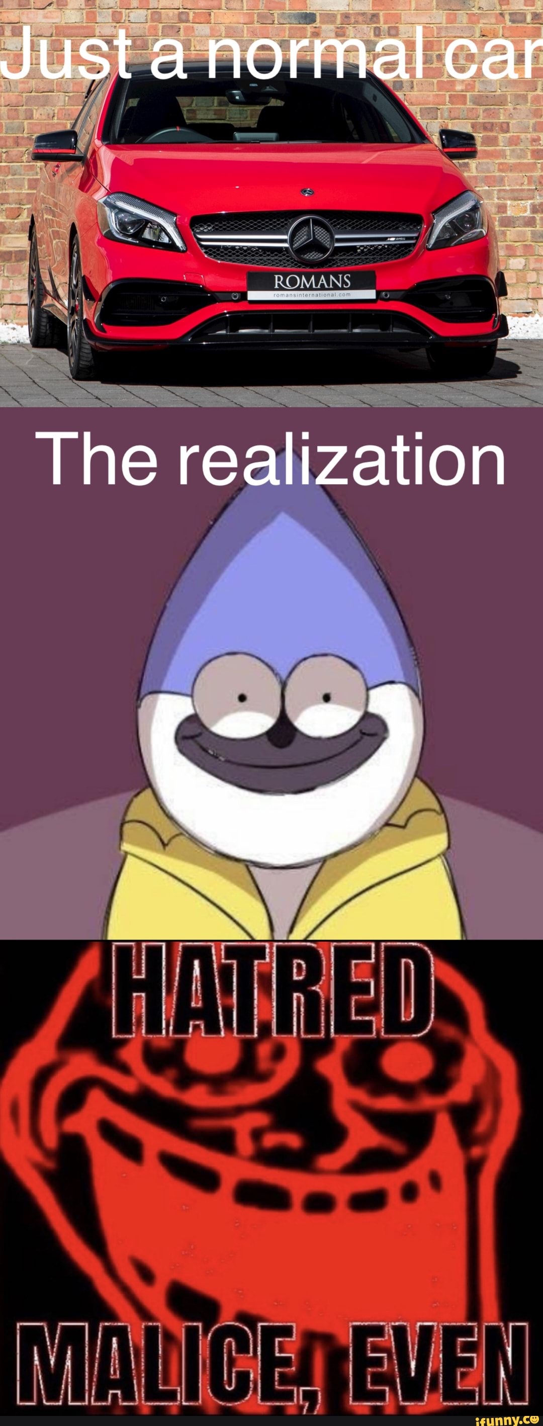 Just a normal car The realization - iFunny