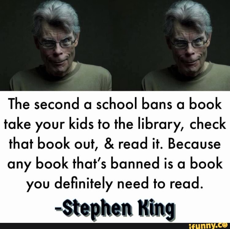 The second a school bans a book take your kids to the library, check ...