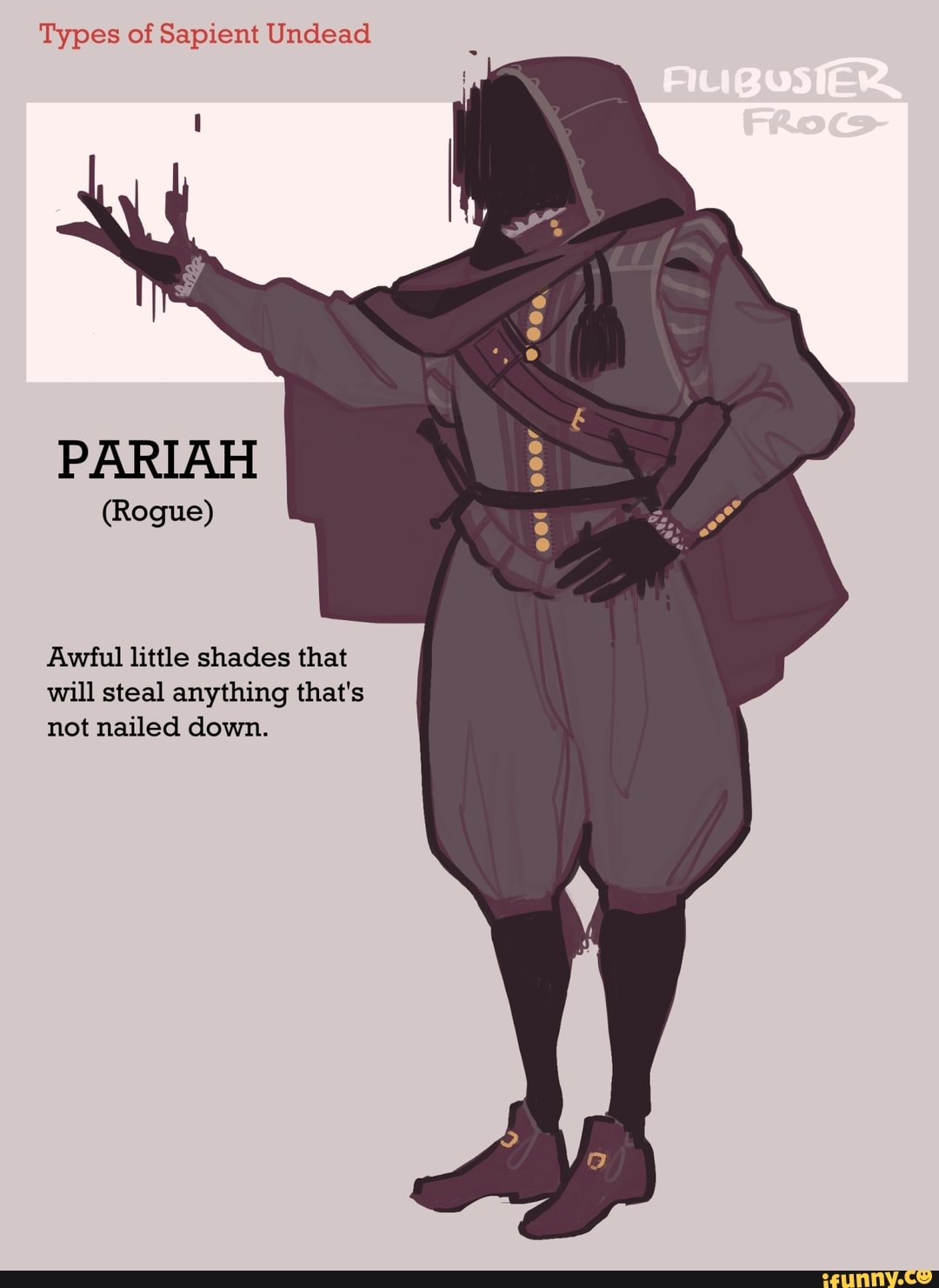 Types of Sapient Undead (Rogue) Awful little shades that will steal ...