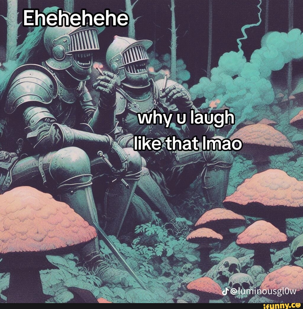 Ehehehehe memes. Best Collection of funny Ehehehehe pictures on iFunny