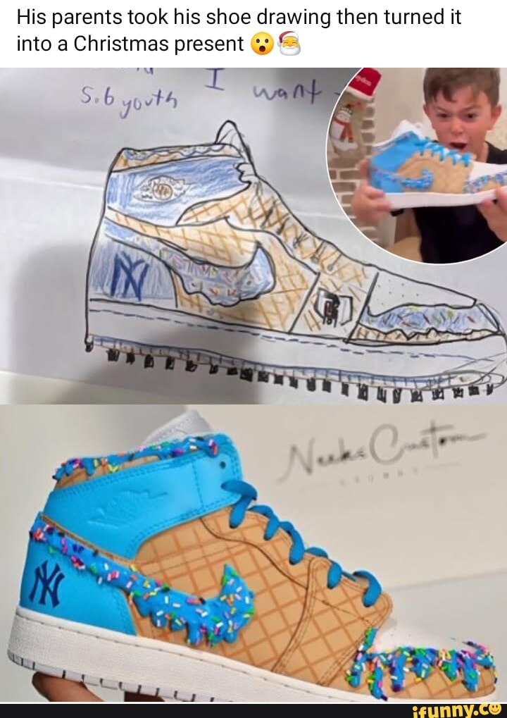 His parents took his shoe drawing then turned it into Christmas present ...