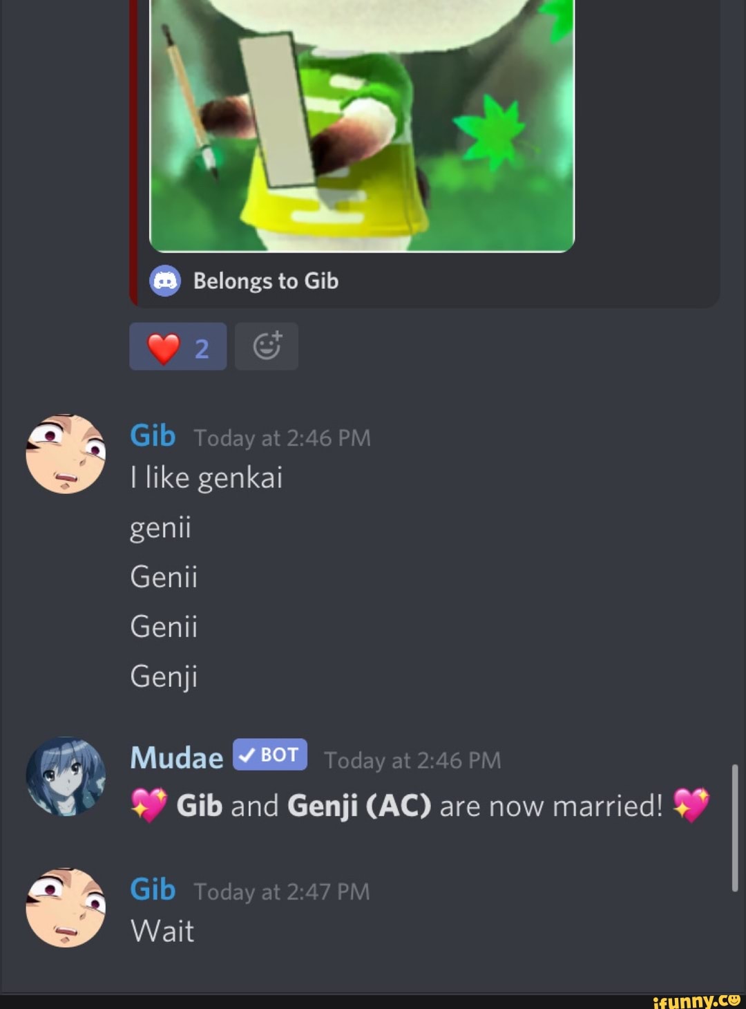 Belongs to Gib Gib Today at PM like genkai genii Genii Genii Genji ...