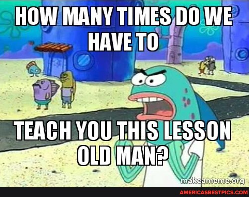 HOW MANY TIMES DO WE HAVE TO on TEACH YOU THIS LESSON... - America’s ...