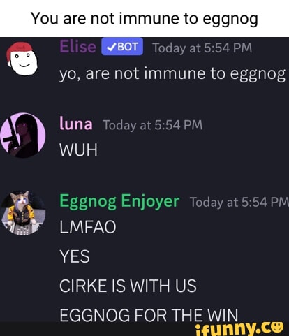 Eggnog memes. Best Collection of funny Eggnog pictures on iFunny