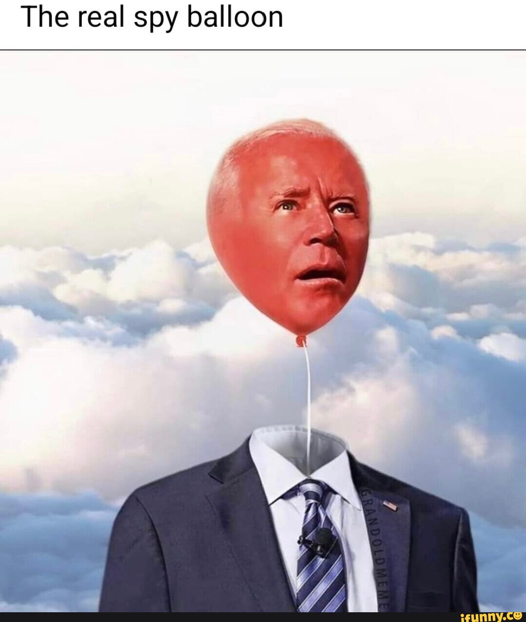 The real spy balloon - iFunny