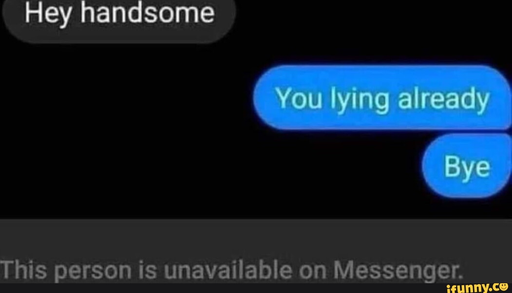 Unavailable memes. Best Collection of funny Unavailable pictures on iFunny