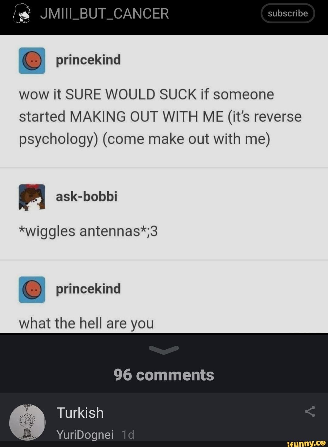 Fe JMIII.BUT_CANCER subscribe princekind wow it SURE WOULD SUCK if ...