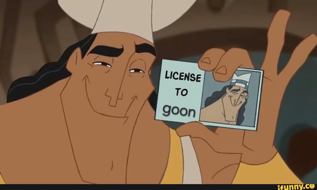 License To Goon Ifunny