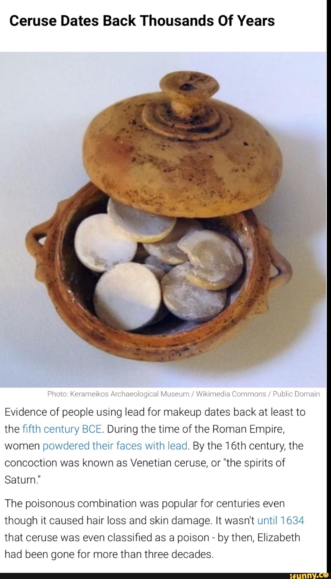 Ceruse Dates Back Thousands Of Years Photo: Kerameikos Archaeological ...