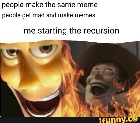Recursion memes. Best Collection of funny Recursion pictures on iFunny